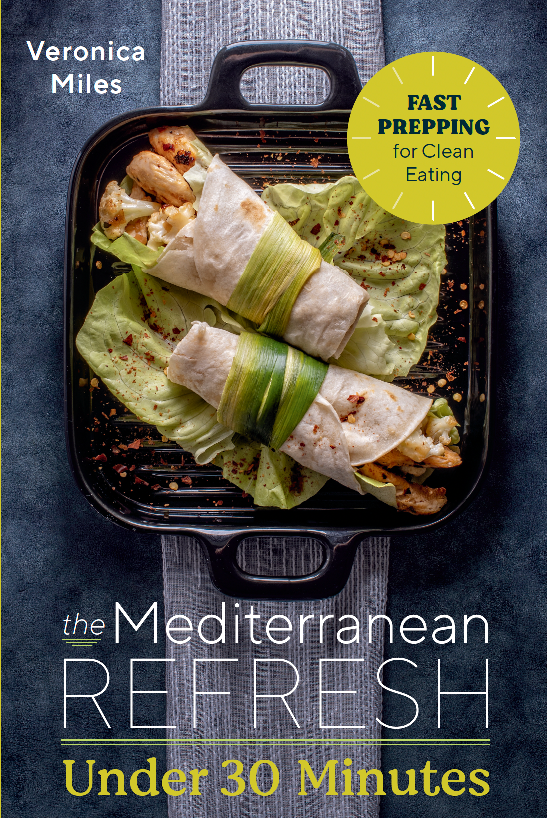 The Mediterranean Refresh Under 30 Minutes | Peapil Publishing